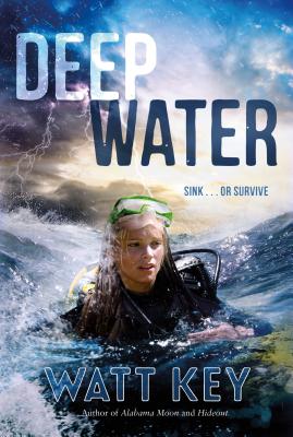 DEEP WATER Watt Key SQUARE FISH2019 Paperback English ISBN：9781250294395 洋書 Books for kids（児童書） Juvenile Fiction