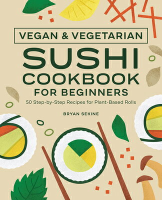 VEGAN & VEGETARIAN SUSHI CKBK Bryan Sekine ROCKRIDGE PR2021 Paperback English ISBN：9781638074397 洋書 Family life & Comics...
