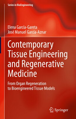 CONTEMP TISSUE ENGINEERING & R Bioengineering Elena GarcaーGareta Jos Manuel GarcaーAznar SPRINGER NATURE2026 Hardcover En...