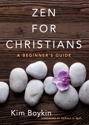 ZEN FOR CHRISTIANS Kim Boykin Gerald G. May IXIA PR2018 Hardcover English ISBN：9780486824406 洋書 Social Science（社会科学） Rel...