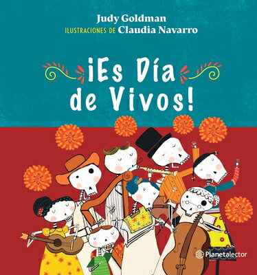 SPAーES DIA DE VIVOS / ITS THE Judy Goldman Claudia Navarro PLANETA PUB2025 Paperback Spanish ISBN：9786070794407 洋書 Books...