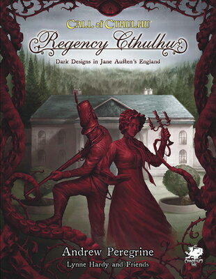 REGENCY CTHULHU Andrew Peregrine CHAOSIUM INC2023 Paperback English ISBN：9781568824413 洋書 Family life & Comics（生活＆コミック） ...