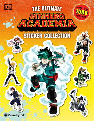 MY HERO ACADEMIA ULTIMATE STIC Ultimate Sticker Collection DK DK PUB2025 Paperback English ISBN：9780593964415 洋書 Books f...