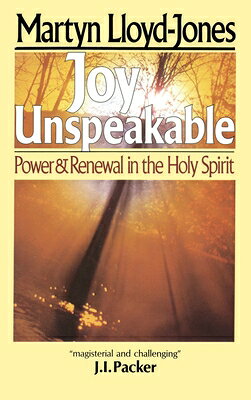 JOY UNSPEAKABLE Martyn LloydーJones SHAW2000 Paperback English ISBN：9780877884415 洋書 Social Science（社会科学） Religion