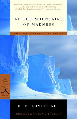 AT THE MOUNTAINS OF MADNESSーML Modern Library (Paperback) H. P. Lovecraft China Mieville MODERN LIB2005 Paperback Englis...