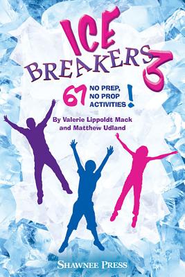 ICEBREAKERS 3 Valerie Lippoldt Mack Matthew Udland HAL LEONARD PUB CO2017 Paperback English ISBN：9781495074417 洋書 Art & ...