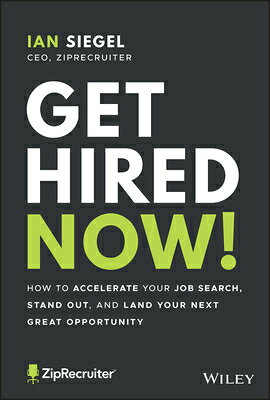 GET HIRED NOW Ian Siegel WILEY2021 Hardcover English ISBN：9781119794424 洋書 Business & SelfーCulture（ビジネス） Business & Econ...