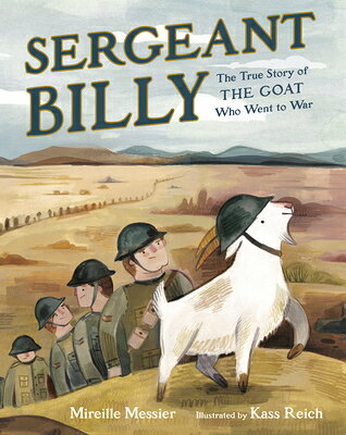 SERGEANT BILLY Mireille Messier Kass Reich TUNDRA BOOKS INC2019 Hardcover English ISBN：9780735264427 洋書 Books for kids（児...