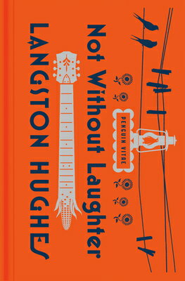 NOT W/O LAUGHTER Penguin Vitae Langston Hughes Angela Flournoy PENGUIN GROUP2021 Hardcover English ISBN：9780143134428 洋書...