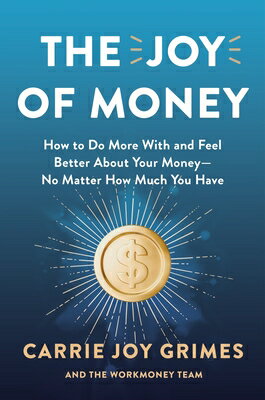 JOY OF MONEY Carrie Joy Grimes HARPER BUSINESS2026 Hardcover English ISBN：9780063484429 洋書 Business & SelfーCulture（ビジネス）...