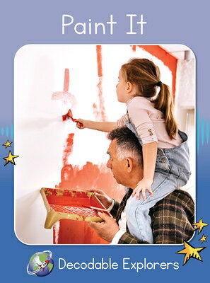PAINT IT Red Rocket (Tm) Readers Decodable Explorers Rachel Walker RED ROCKET READERS2025 Paperback English ISBN：9781776...