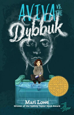 AVIVA VS THE DYBBUK Mari Lowe LEVINE QUERIDO2024 Paperback English ISBN：9781646144433 洋書 Books for kids（児童書） Juvenile Fi...