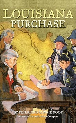 LOUISIANA PURCHASE ReadyーForーChapters Peter Roop Connie Roop Sally Wern Comport ALADDIN2004 Paperback English ISBN：97806...