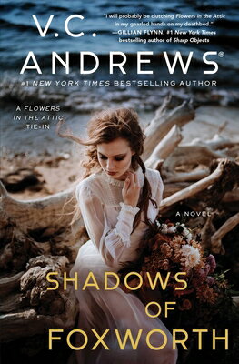 SHADOWS OF FOXWORTH Dollanganger V. C. Andrews GALLERY BOOKS2020 Paperback English ISBN：9781982114442 洋書 Fiction & Liter...