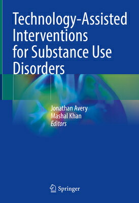 TECHーASSISTED INTERVENTIONS FO Jonathan Avery Mashal Khan SPRINGER NATURE2023 Hardcover 2023 English ISBN：9783031264443 ...