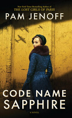 CODE NAME SAPPHIRE ーLP Pam Jenoff THORNDIKE PR2023 Library　Binding English ISBN：9798885784443 洋書 Fiction & Literature（小説...