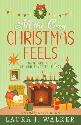 ALL THE COZY XMAS FEELS Laura Jensen Walker Davis Bunn WHITAKER HOUSE2025 Paperback English ISBN：9798887694450 洋書 Social...