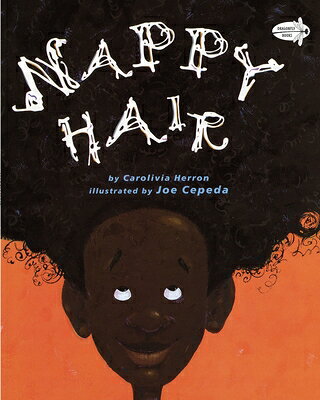 NAPPY HAIR Carolivia Herron DRAGONFLY BOOKS1998 Paperback English ISBN：9780679894452 洋書 Books for kids（児童書） Juvenile Fic...