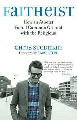 FAITHEIST Chris Stedman BEACON PR2013 Paperback English ISBN：9780807014455 洋書 Social Science（社会科学） Religion