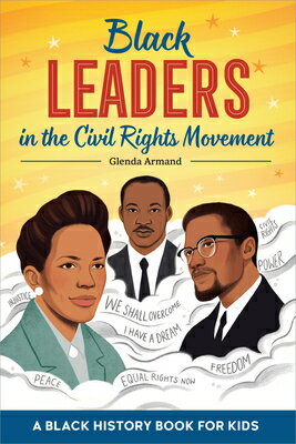 BLACK LEADERS IN THE CIVIL RIG Biographies for Kids Glenda Armand ROCKRIDGE PR2021 Paperback English ISBN：9781648764455 ...