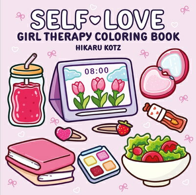 COLOR BKーSELFーLOVE GIRL THERAP Hikaru Kotz Hikaru Kotz HARPERCOLLINS2026 Paperback English ISBN：9780063514461 洋書 Books f...