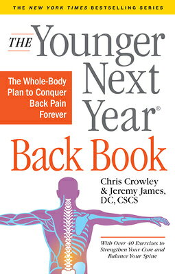 YOUNGER NEXT YEAR BACK BK Younger Next Year Chris Crowley Jeremy James WORKMAN PR2018 Paperback English ISBN：97815235044...