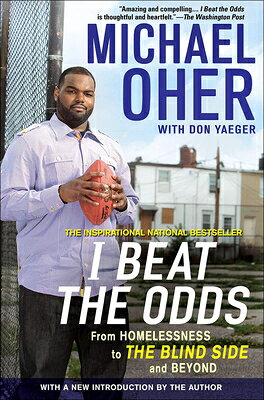 I BEAT THE ODDS Michael Oher PERFECTION LEARNING CORP2012 Prebound English ISBN：9781613834473 洋書 Fiction & Literature（小説...