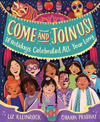COME & JOIN US Liz Kleinrock Chaaya Prabhat HARPERCOLLINS2023 Hardcover English ISBN：9780063144477 洋書 Books for kids（児童書...