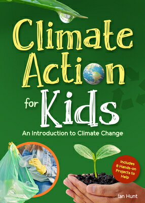 CLIMATE ACTION FOR KIDS Simple Introductions to Science Ian Hunt ADVENTUREKEEN2026 Paperback English ISBN：9781647554477 ...