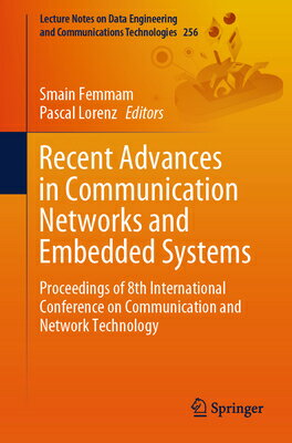 RECENT ADVANCES IN COMMUNICATI Lecture Notes on Data Engineering and Communications Technol Smain Femmam Pascal Lorenz S...