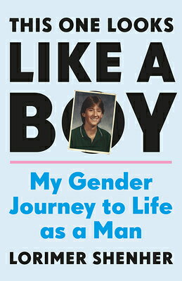THIS 1 LOOKS LIKE A BOY Lorimer Shenher GREYSTONE BOOKS2019 Hardcover English ISBN：9781771644488 洋書 Fiction & Literature...