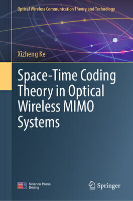 SPACEーTIME CODING THEORY IN OP Optical Wireless Communication Theory and Technology Xizheng Ke SPRINGER2025 Hardcover 20...
