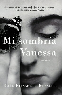 SPAーMY DARK VANESSA \ MI SOMBR Kate Elizabeth Russell HARPERCOLLINS2020 Paperback Spanish ISBN：9780062964502 洋書 Fiction ...