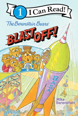 B BEARS BLAST OFF I Can Read Level 1 Mike Berenstain Mike Berenstain HARPERCOLLINS2023 Hardcover English ISBN：9780063024...