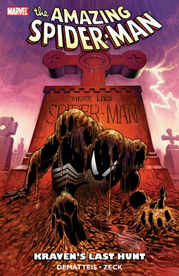 SPIDERーMAN KRAVENS LAST HUNT N SpiderーMan Graphic Novels (Marvel Paperback) J. M. Dematteis Mike Zeck Mike Zeck MARVEL C...