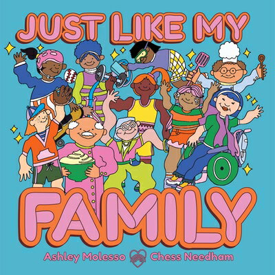 JUST LIKE MY FAMILY Ashley Molesso Chess Needham RUNNING PR KIDS2024 Hardcover English ISBN：9780762484508 洋書 Books for k...