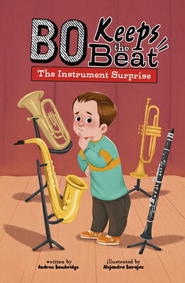 INSTRUMENT SURPRISE Bo Keeps the Beat Andrew Bambridge Alejandra Barajas PICTURE WINDOW BOOKS2024 Hardcover English ISBN...
