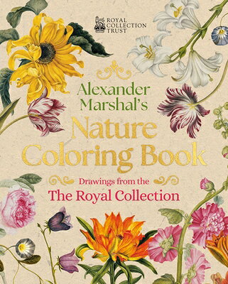 ALEXANDER MARSHALS NATURE COLO Sirius Classic Nature Coloring Alexander Marshal Royal Collection Trust Lizzie Preston SI...