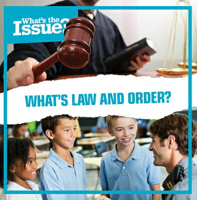 WHATS LAW & ORDER What's the Issue? Amy Holt KIDHAVEN K 122021 Paperback English ISBN：9781534534520 洋書 Books for kids（児童...