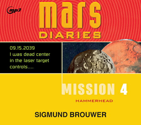 MISSION # MISSION 4 M Mars Diaries Sigmund Brouwer Adam Verner OASIS AUDIO LLC2020 MP3　CD English ISBN：9781640914520 洋書 ...