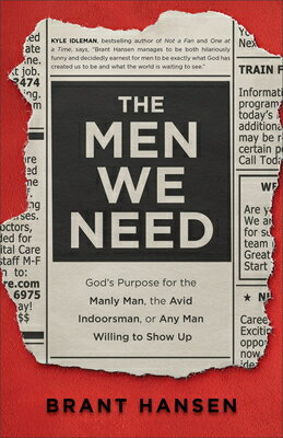 MEN WE NEED Brant Hansen Sherri Lynn BAKER BOOKS2022 Paperback English ISBN：9780801094521 洋書 Social Science（社会科学） Religion