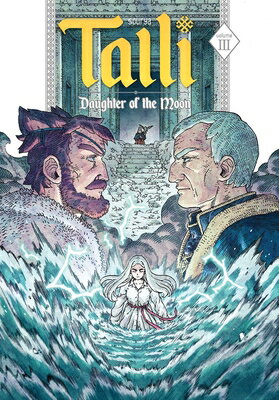 TALLI DAUGHTER OF THE MOON VOL Talli Daughter of the Moon Sourya Franois Vigneault ONI PR2024 Paperback English ISBN：978...