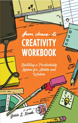 FROM CHAOS TO CREATIVITY WORKB Jessie L. Kwak MICROCOSM PUB2019 Paperback English ISBN：9781621064527 洋書 Business & Selfー...