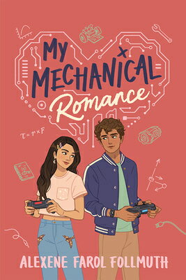 MY MECHANICAL ROMANCE Alexene Farol Follmuth HOLIDAY HOUSE INC2023 Paperback English ISBN：9780823454532 洋書 NonーClassifia...