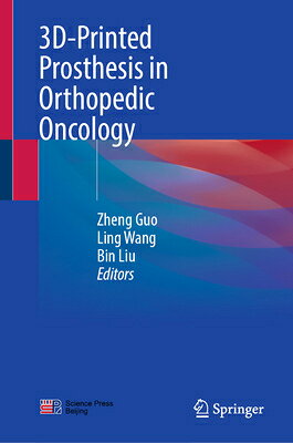 3DーPRINTED PROSTHESIS IN ORTHO Zheng Guo Ling Wang Bin Liu SPRINGER2026 Hardcover English ISBN：9789819514533 洋書 Computer...