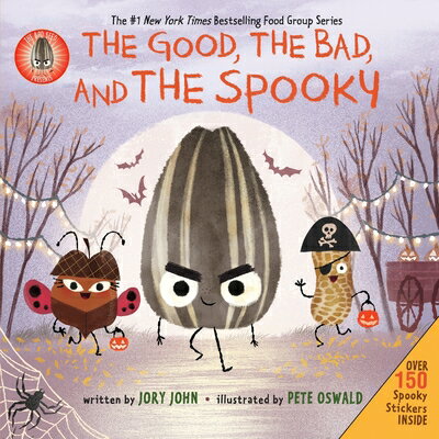 STICKERSーBAD SEED PRESENTS THE Food Group Jory John Pete Oswald HARPER FESTIVAL2021 Hardcover English STICKER(S) ISBN：97...