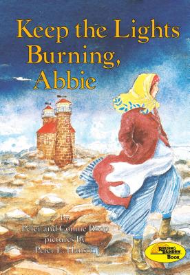 KEEP THE LIGHTS BURNING ABBIE On My Own History Connie Roop Peter Roop Peter E. Hanson FIRST AVENUE ED1987 Paperback Eng...