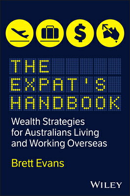 EXPATS HANDBK Brett Evans WILEY2026 Paperback English ISBN：9781394414543 洋書 Business & SelfーCulture（ビジネス） Business & Eco...
