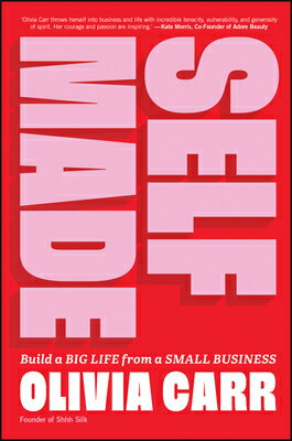 SELFーMADE Olivia Carr WILEY2023 Paperback English ISBN：9781394194544 洋書 Business & SelfーCulture（ビジネス） Business & Economics