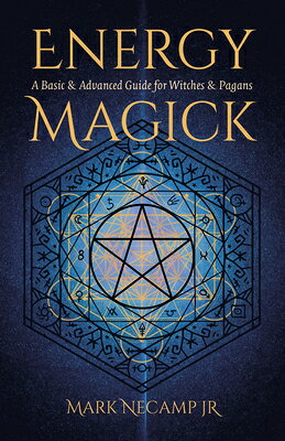 ENERGY MAGICK Mark Necamp Jr MOON BOOKS2024 Paperback English ISBN：9781803414546 洋書 Social Science（社会科学） Religion
